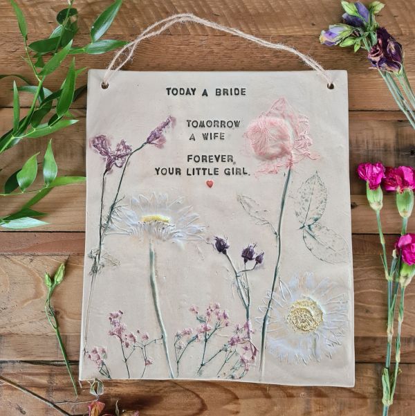 Today a Bride, Tomorrow a Wife, Forever your little girl - Handmade ...